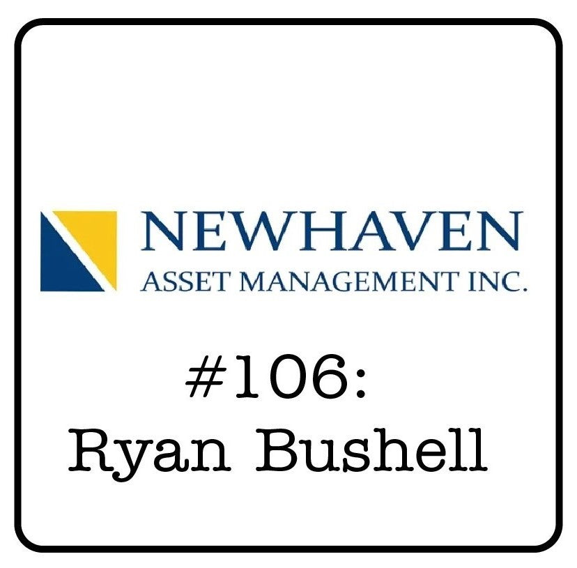 #106: Ryan Bushell (Newhaven Asset Management) - How to Build a Portfo ...